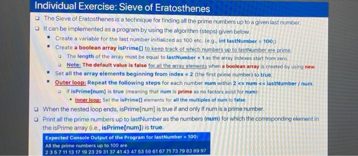 Solved Individual Exercise: Sieve of Eratosthenes The Sieve | Chegg.com Solved Individual Exercise: Sieve of Eratosthenes The Sieve | Chegg.com