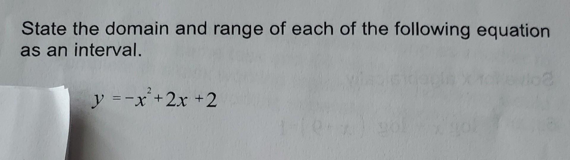 Solved State the domain and range of each of the following | Chegg.com