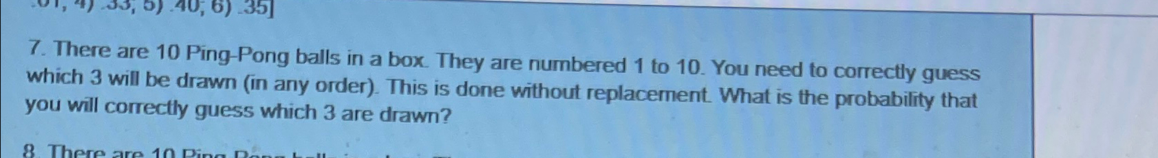 Solved There are 10 ﻿Ping-Pong balls in a box. They are | Chegg.com