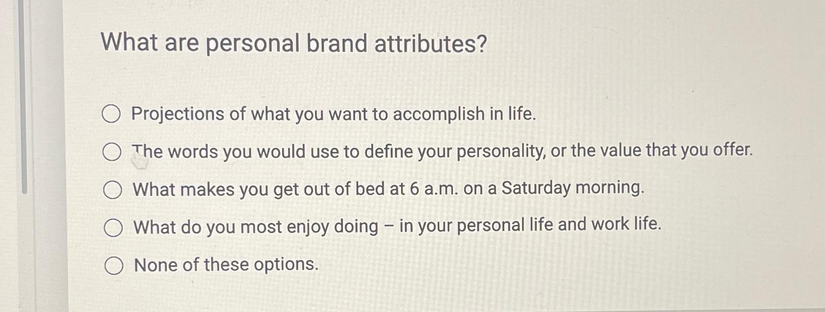 Solved What are personal brand attributes?Projections of | Chegg.com