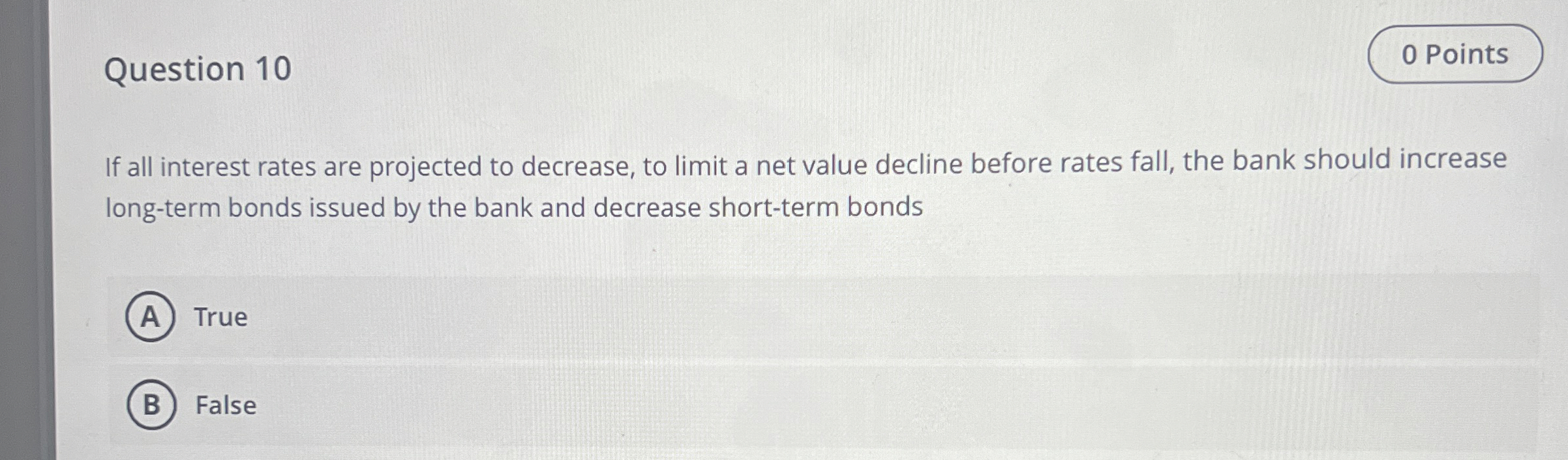 Solved Question 10If all interest rates are projected to | Chegg.com