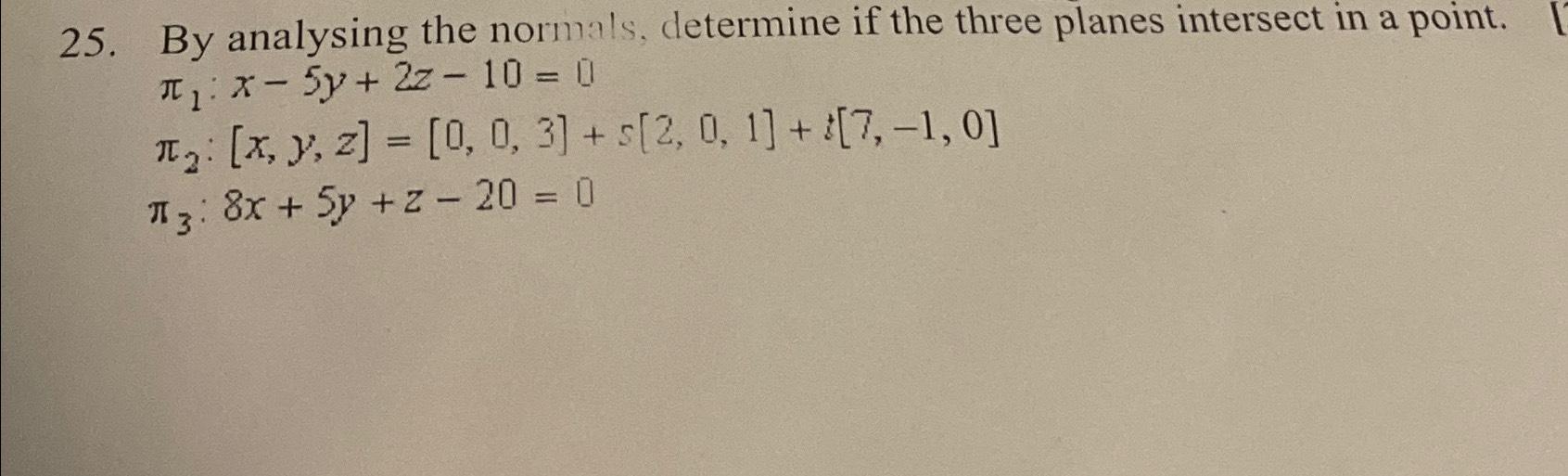 Solved By analysing the normals, determine if the three | Chegg.com