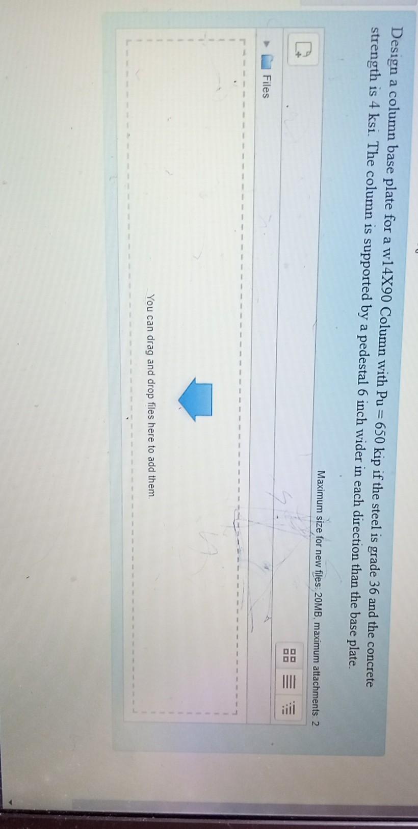 Solved Design a column base plate for a w14X90 Column with | Chegg.com