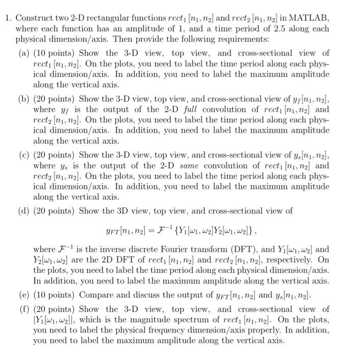 1. Construct two 2-D rectangular functions rect, (ni, | Chegg.com