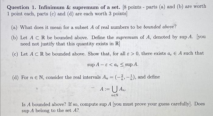 Solved Question 1. Infinimum \& supremum of a set. [ 8 | Chegg.com