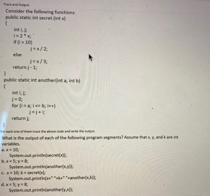 Solved Trace and Output Consider the following functions: | Chegg.com