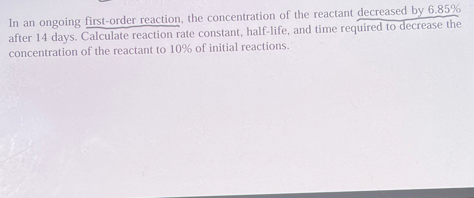 Solved In an ongoing first-order reaction, the concentration | Chegg.com