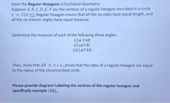 Solved Solve the Regular Hexagons in Euclidean Geometry. | Chegg.com