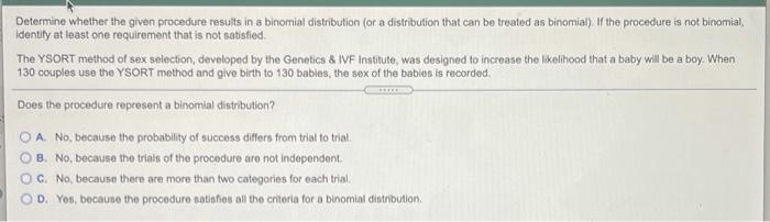 Solved Determine whether the given procedure results in a | Chegg.com