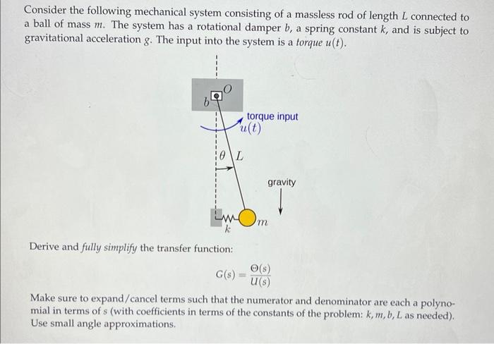 Solved Consider the following mechanical system consisting | Chegg.com