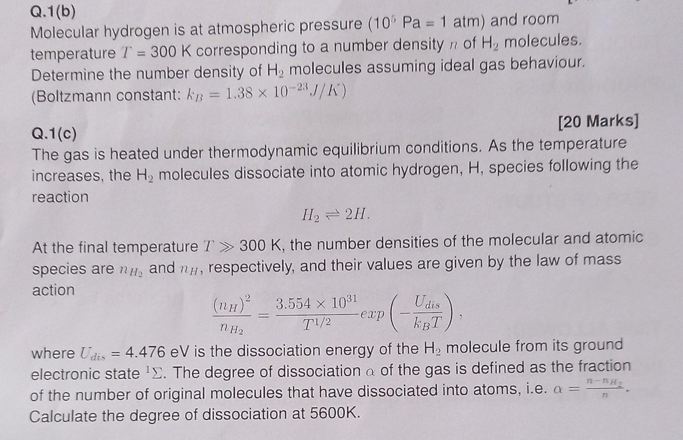 Solved Q.1(b) Molecular hydrogen is at atmospheric pressure | Chegg.com