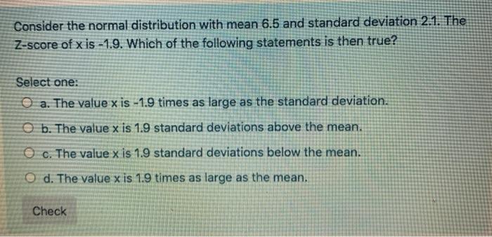 Solved Consider the normal distribution with mean 6.5 and | Chegg.com