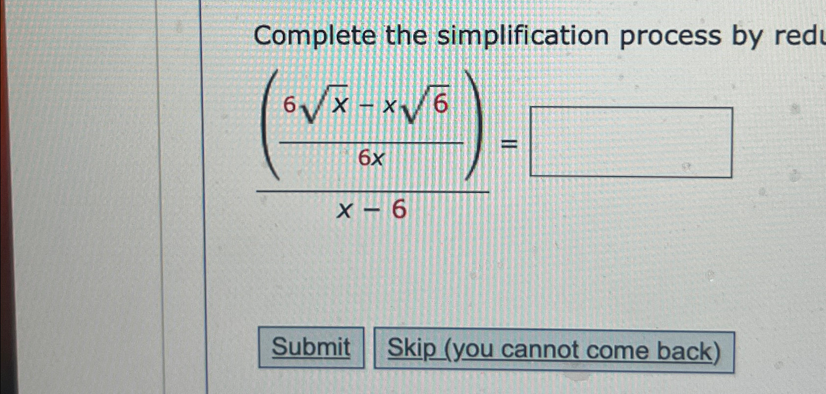 Solved Complete the simplification process by | Chegg.com