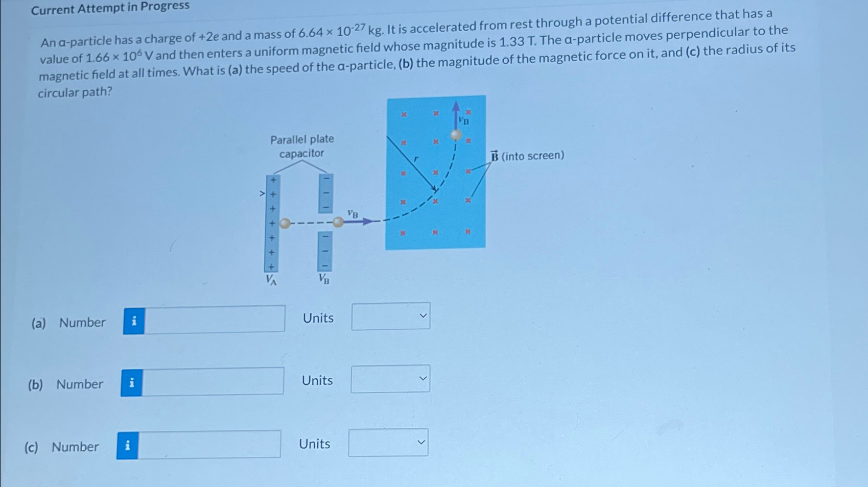 Solved Current Attempt in ProgressAn a-particle has a charge | Chegg.com