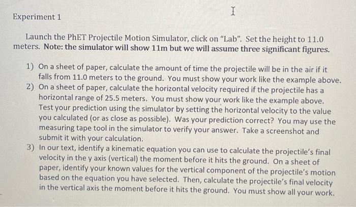 Solved I Experiment 1 Launch the PhET Projectile Motion | Chegg.com