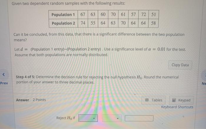 Solved Given two dependent random samples with the following | Chegg.com