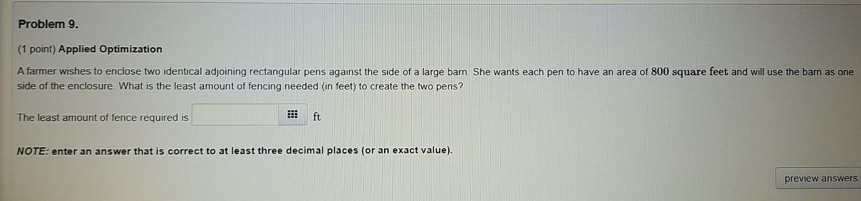 Solved Problem 9. (1 point) Applied Optimization A farmer | Chegg.com