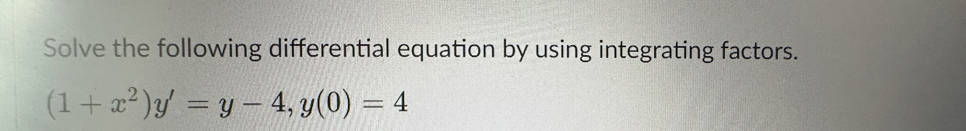 Solved Solve the following differential equation by using | Chegg.com