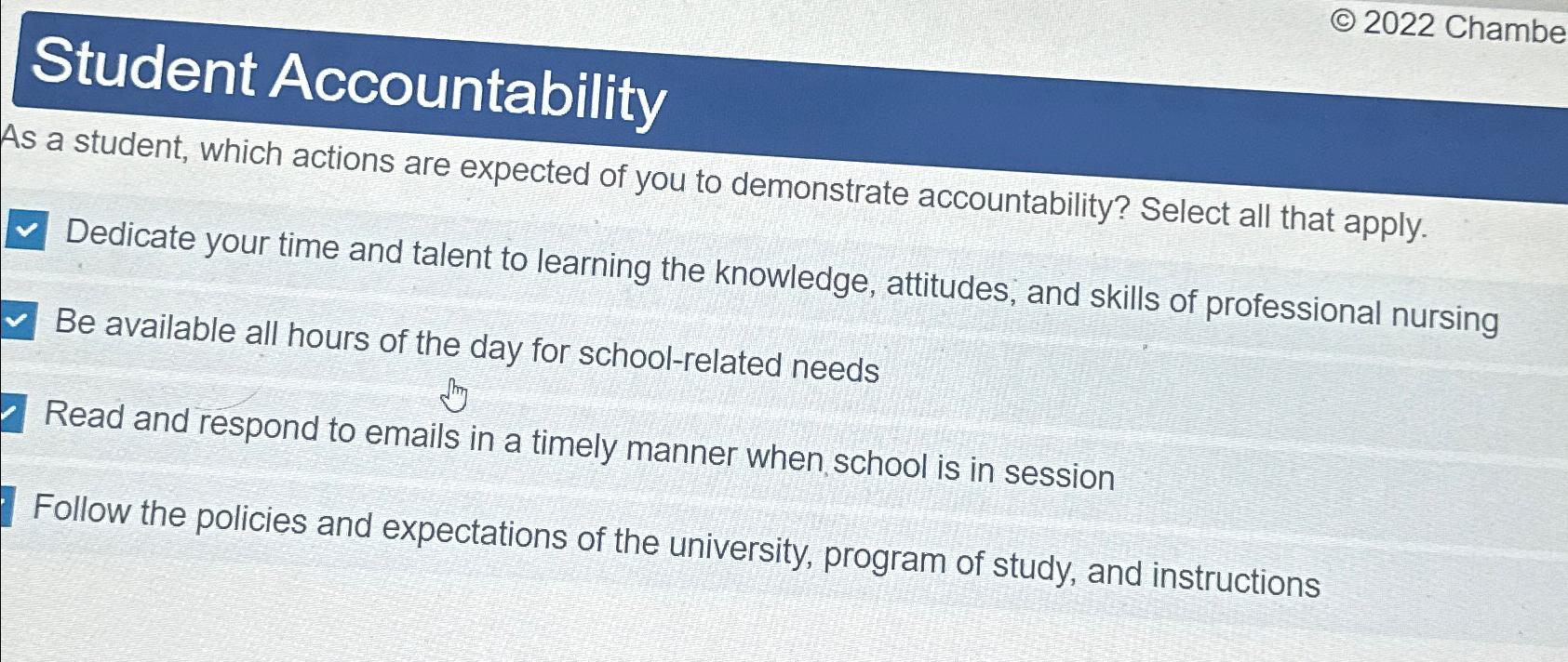Solved Student AccountabilityAs a student, which actions are | Chegg.com