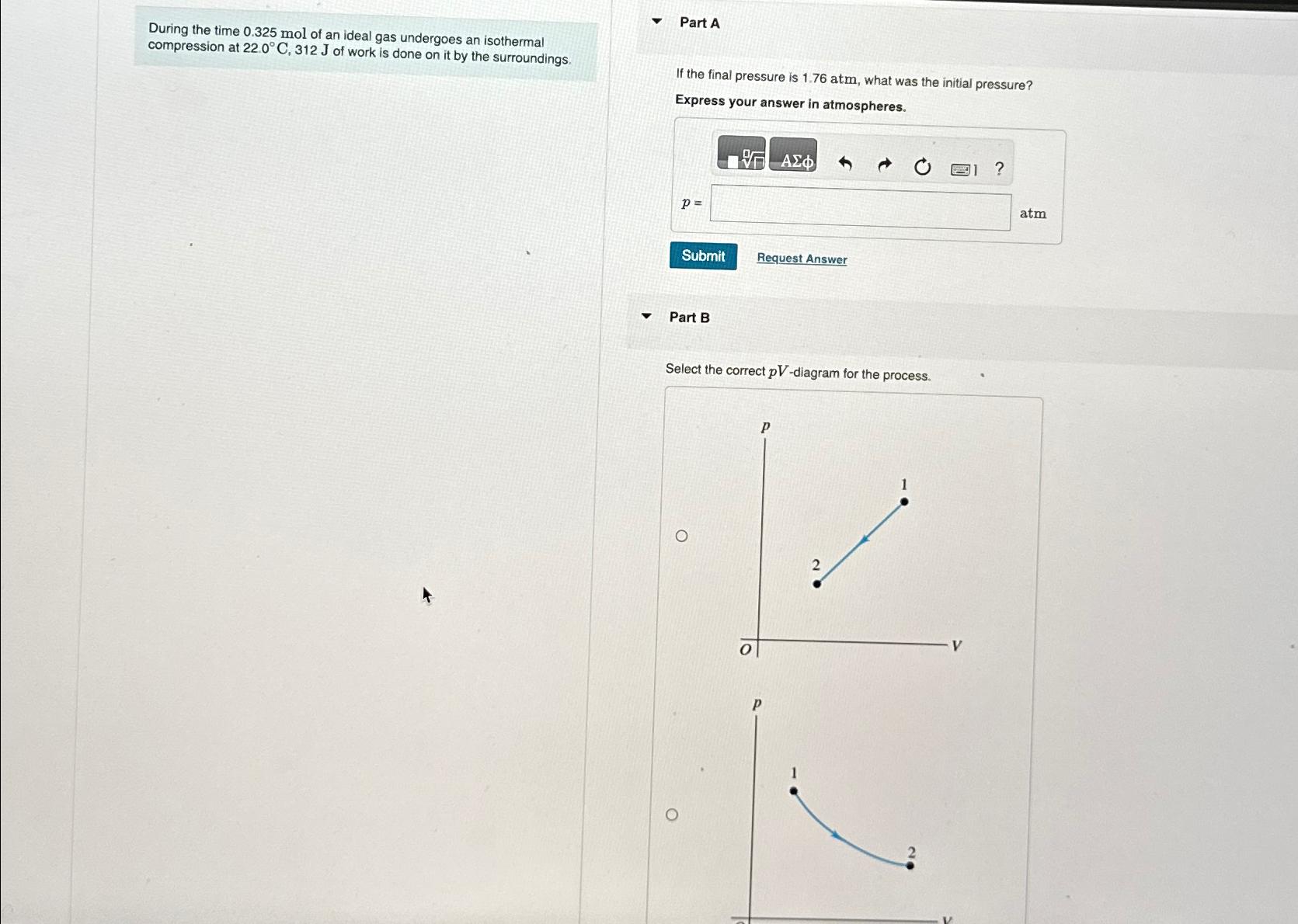 Solved During the time 0.325mol of an ideal gas undergoes an | Chegg.com