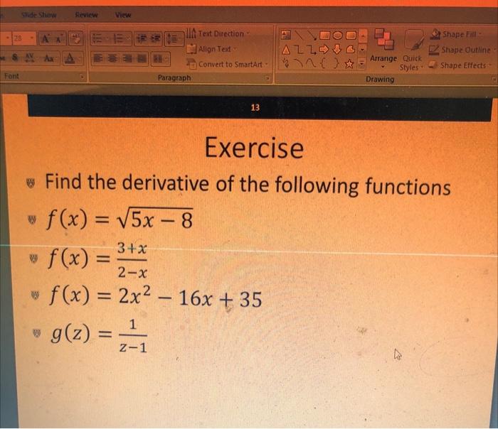 Solved Find The Derivative Of The Following Functions