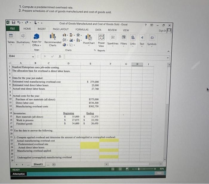 Solved 1. Compute a predetermined overhead rate. 2. Prepare | Chegg.com