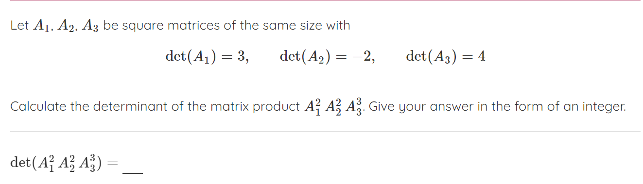 Solved Let A1,A2,A3 ﻿be square matrices of the same size | Chegg.com