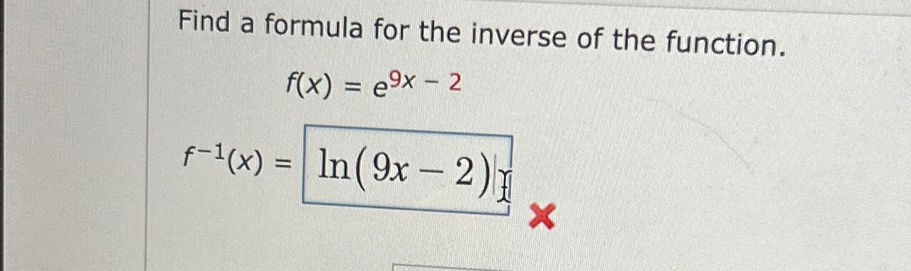Solved Find a formula for the inverse of the | Chegg.com