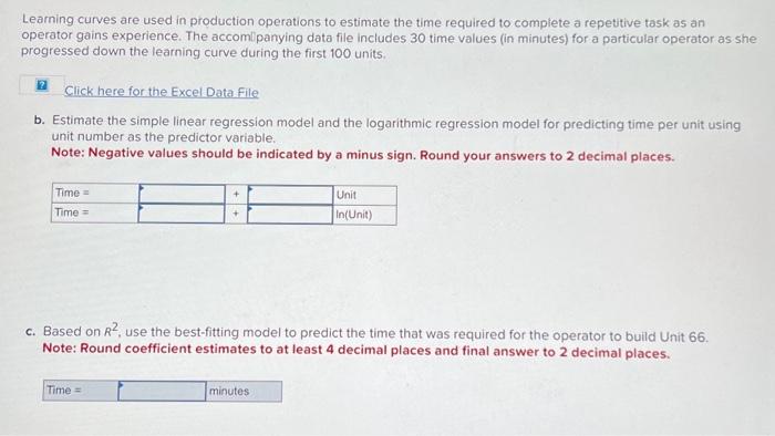 Solved Learning curves are used in production operations to | Chegg.com