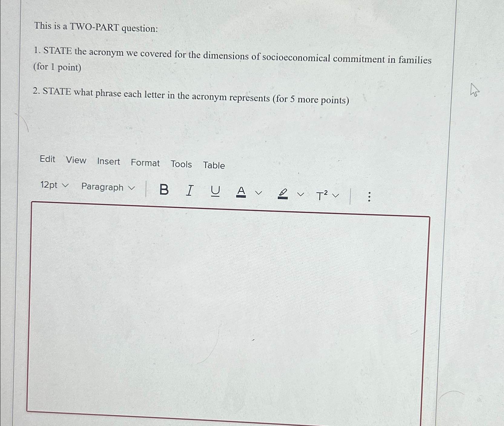 Solved This is a TWO-PART question:STATE the acronym we | Chegg.com