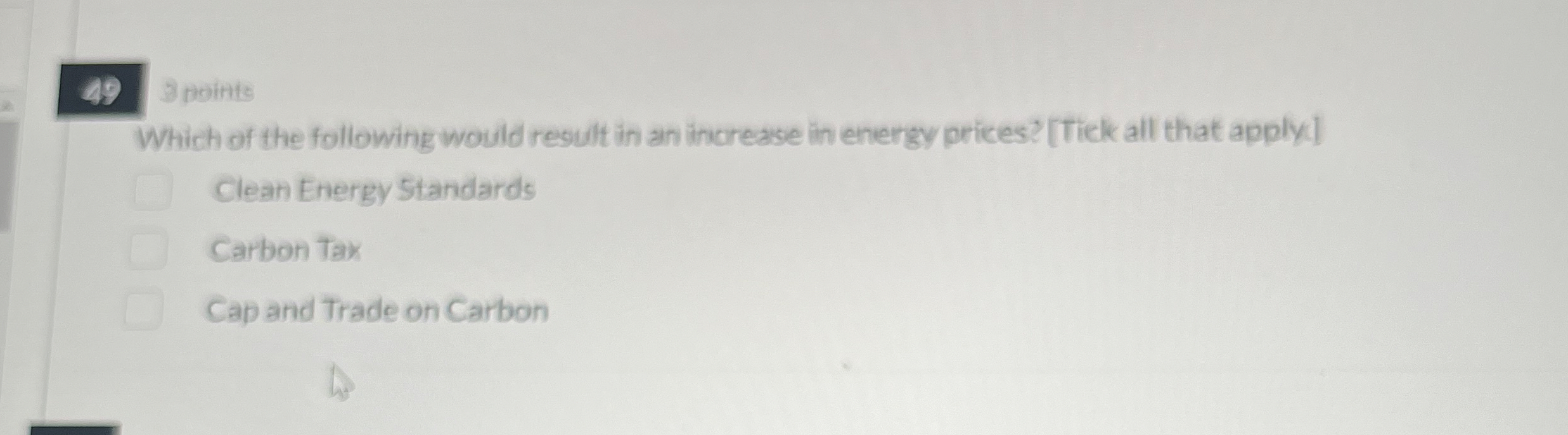 Solved 49 . 3 ﻿pointsWhich of the following would result in | Chegg.com