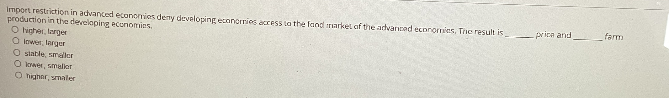 Solved Import restriction in advanced economies deny | Chegg.com