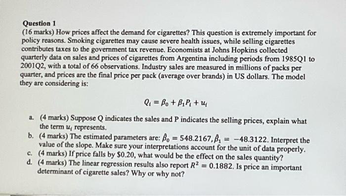 Solved Question 1(16 marks) How prices affect the demand for | Chegg.com