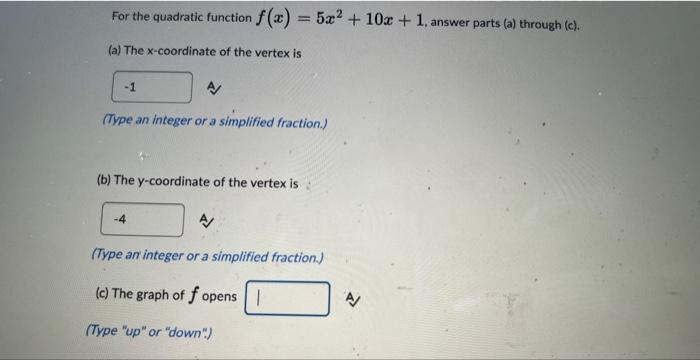Solved For the quadratic function f(x)=5x2+10x+1, answer | Chegg.com