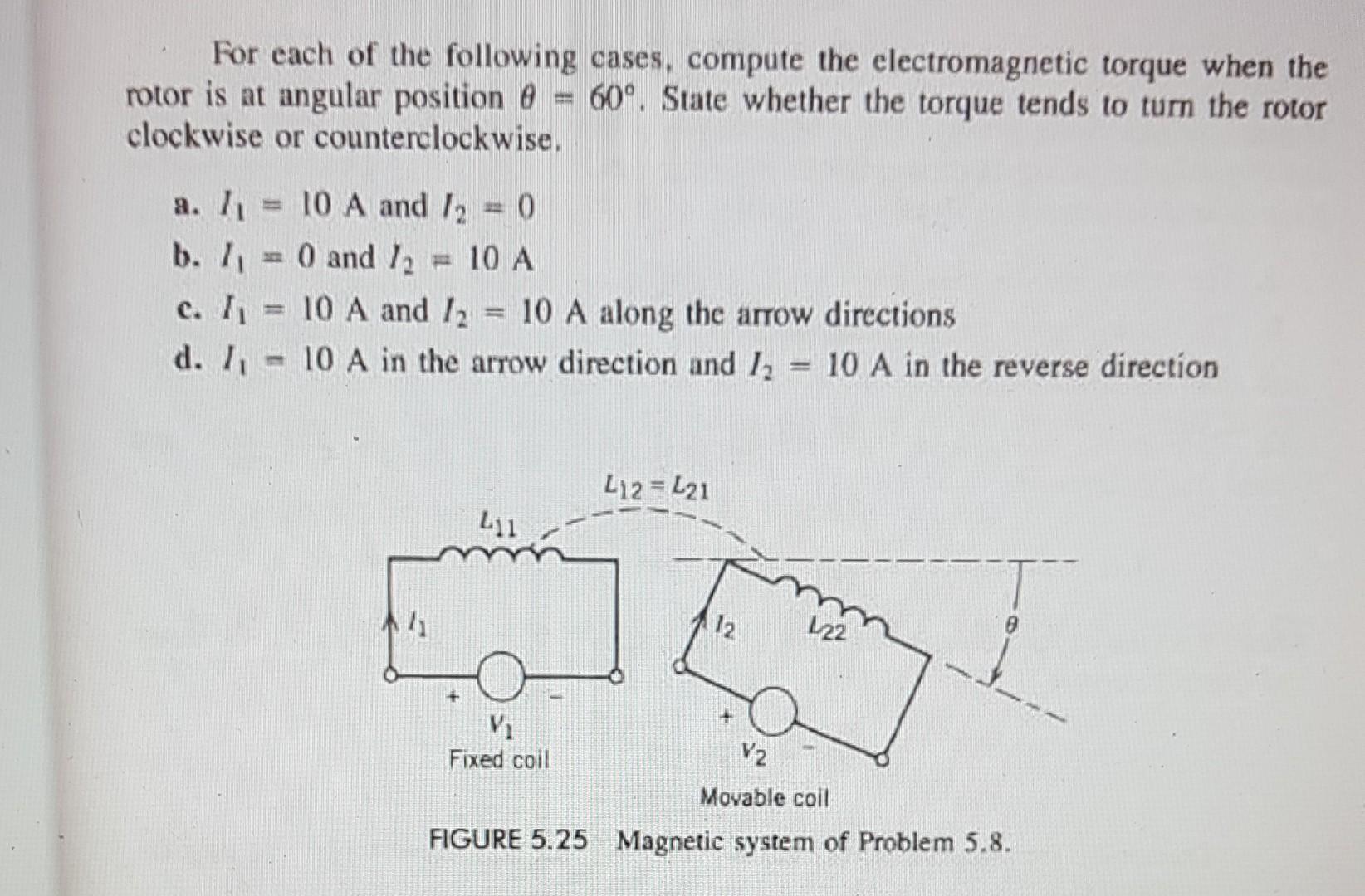 Solved 5.8 Two mutually coupled coils are shown in Fig. | Chegg.com