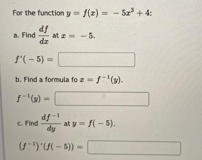 Solved For the linear function y = f(x) = 5x – 7: df a. Find | Chegg.com