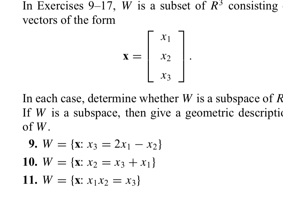 Solved In Exercises 9-17,W ﻿is a subset of R3 ﻿consisting | Chegg.com