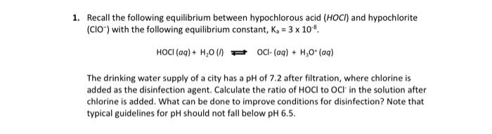 Solved 1. Recall the following equilibrium between | Chegg.com