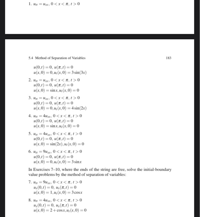 Solved Solve The Initial Boundary Value Problems By Methods