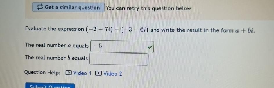 Solved You can retry this question belowEvaluate the | Chegg.com
