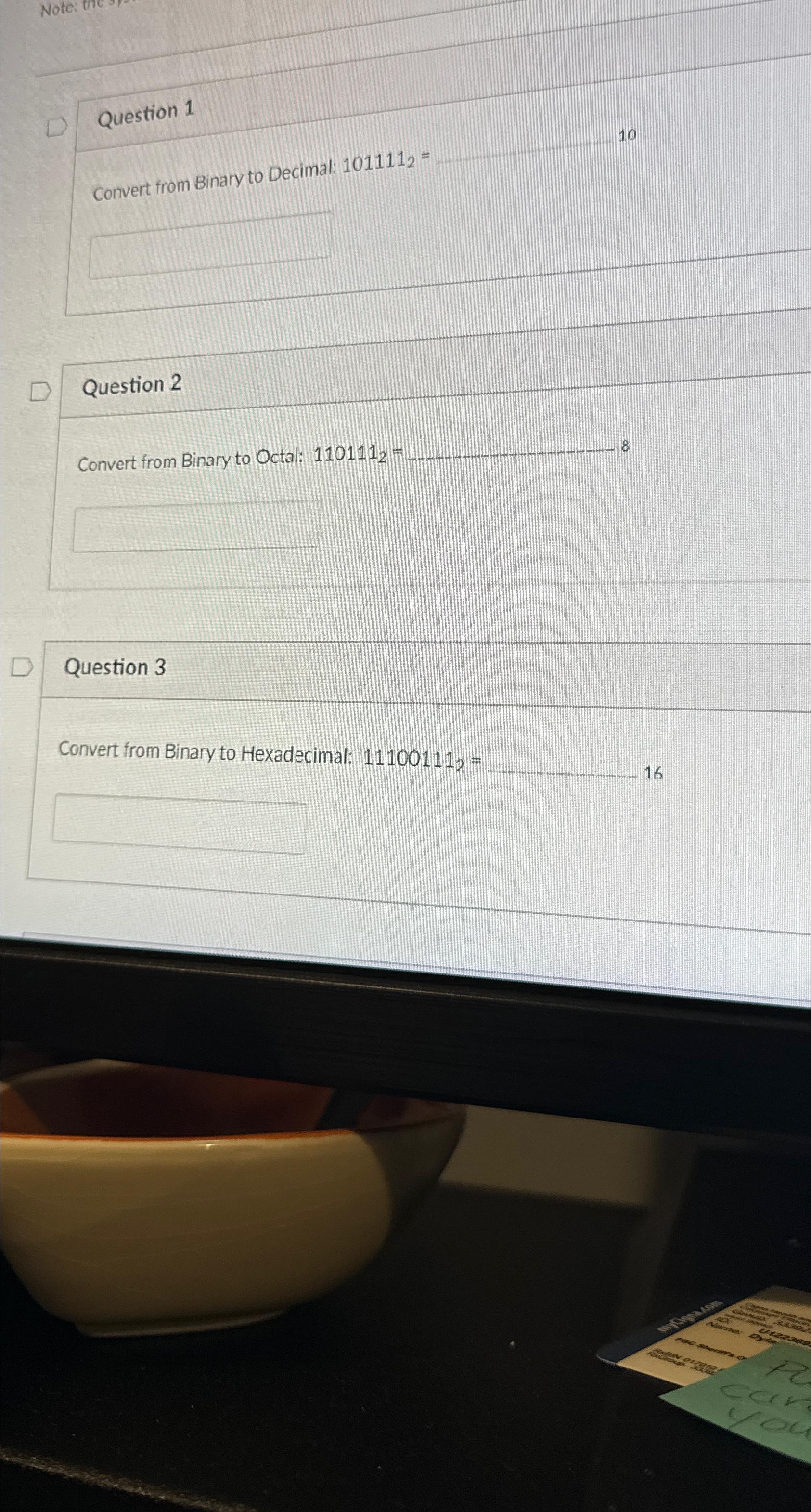 Solved Question 1Convert from Binary to Decimal: | Chegg.com