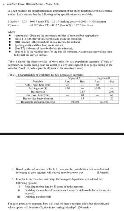 Solved 2. Four-Step Travel Demand Model - Model Split A | Chegg.com