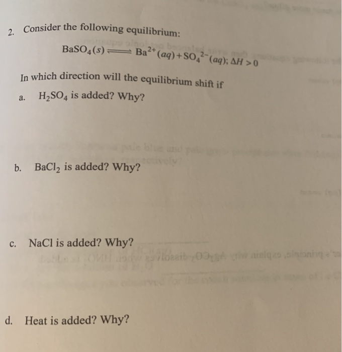 Solved 2. Consider the following equilibrium: BaSO4(s) – Ba | Chegg.com