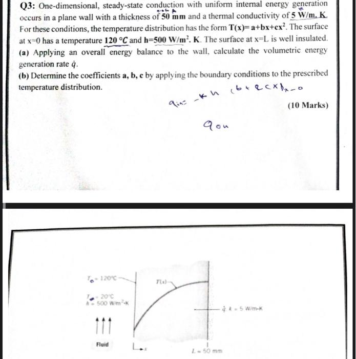 [solved] Q3 One Dimensional Steady State Conduction With