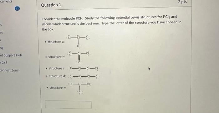 Solved Consider the molecule PCl3. Study the following | Chegg.com