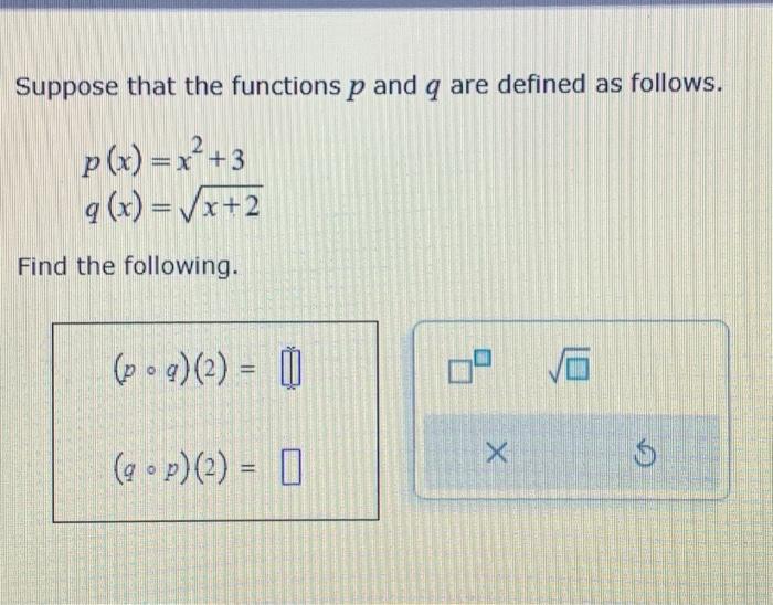 Solved Suppose that the functions p and q are defined as | Chegg.com