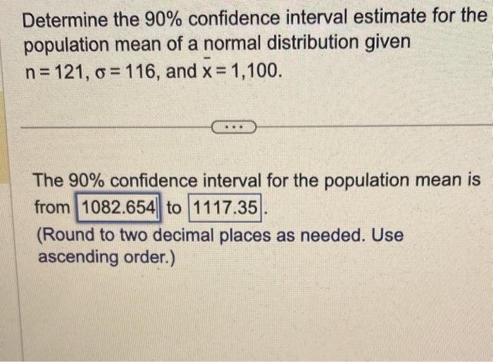 Solved Determine the 90% confidence interval estimate for | Chegg.com