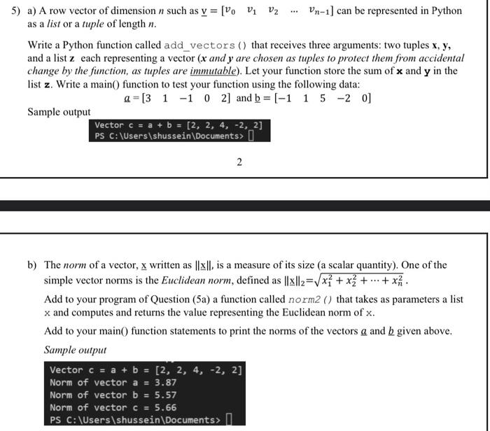 Solved 5 A A Row Vector Of Dimension N Such As V Vo V1 