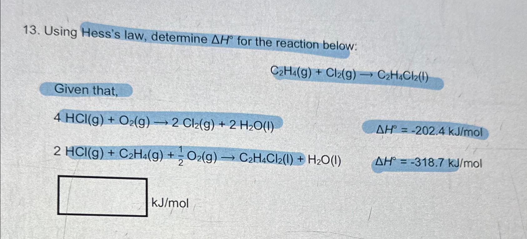 Solved Using Hess's law, determine ΔH° ﻿for the reaction | Chegg.com