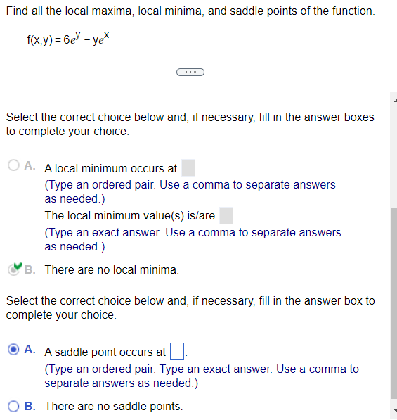 Solved Find all the local maxima, local minima, and saddle | Chegg.com